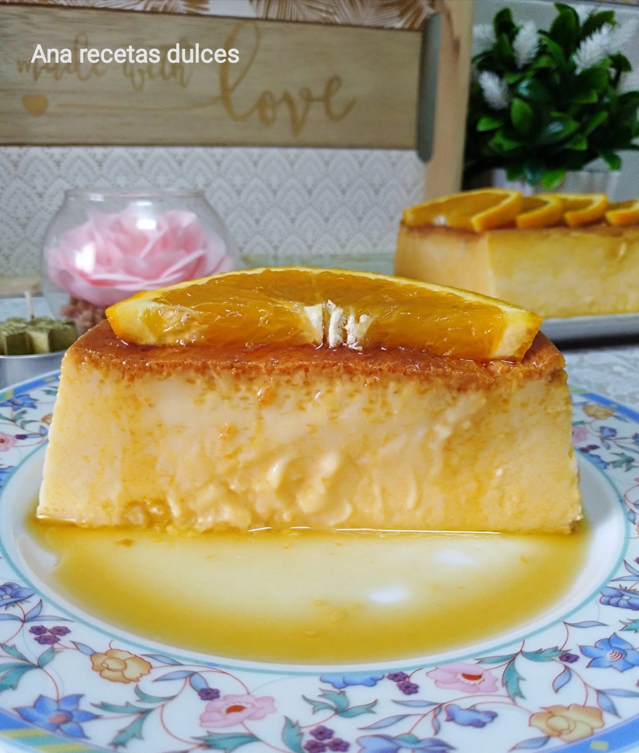 Flan de naranja y leche condensada - Ana Recetas Dulces
