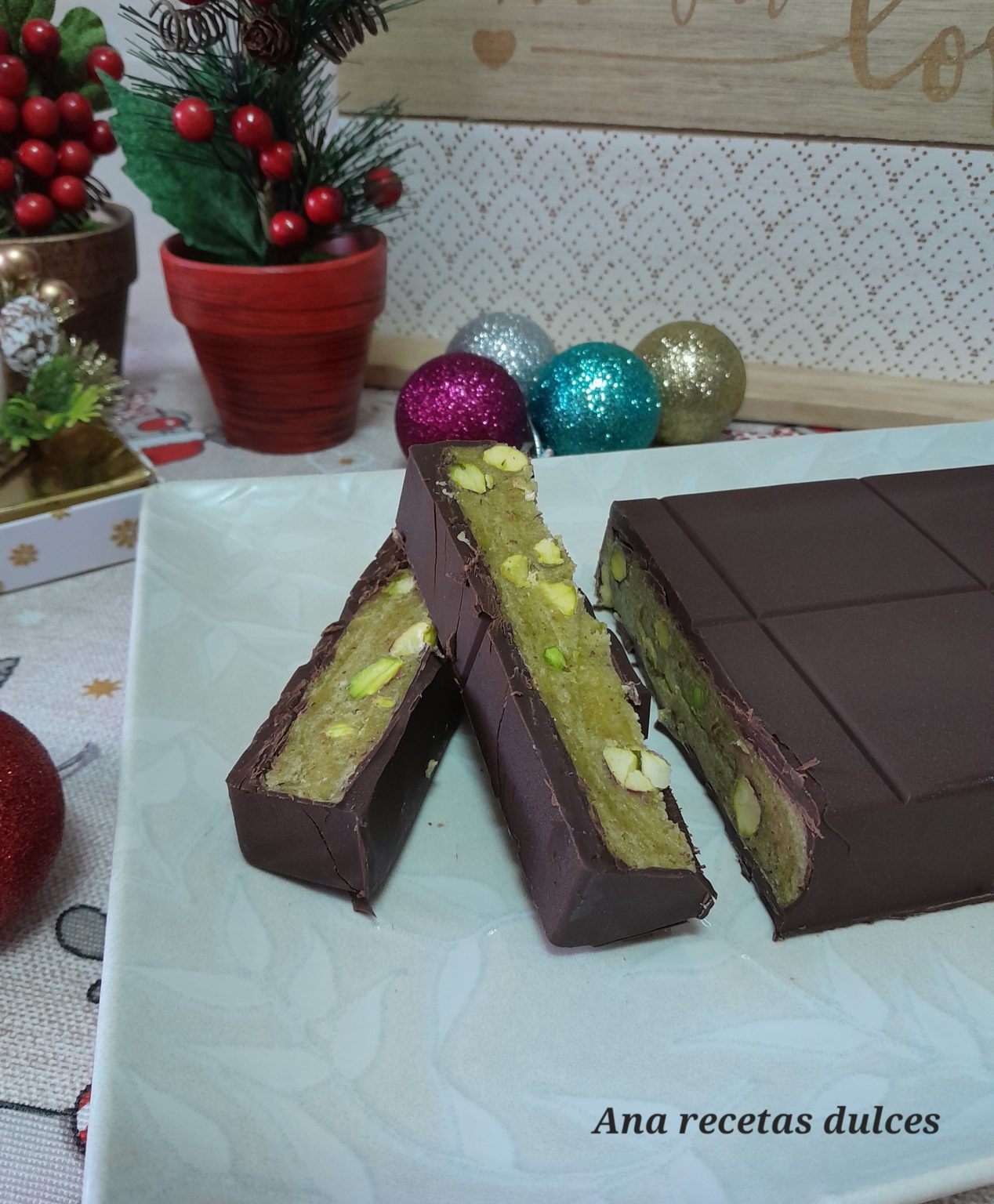 Turrón de pistachos y chocolate - Ana Recetas Dulces